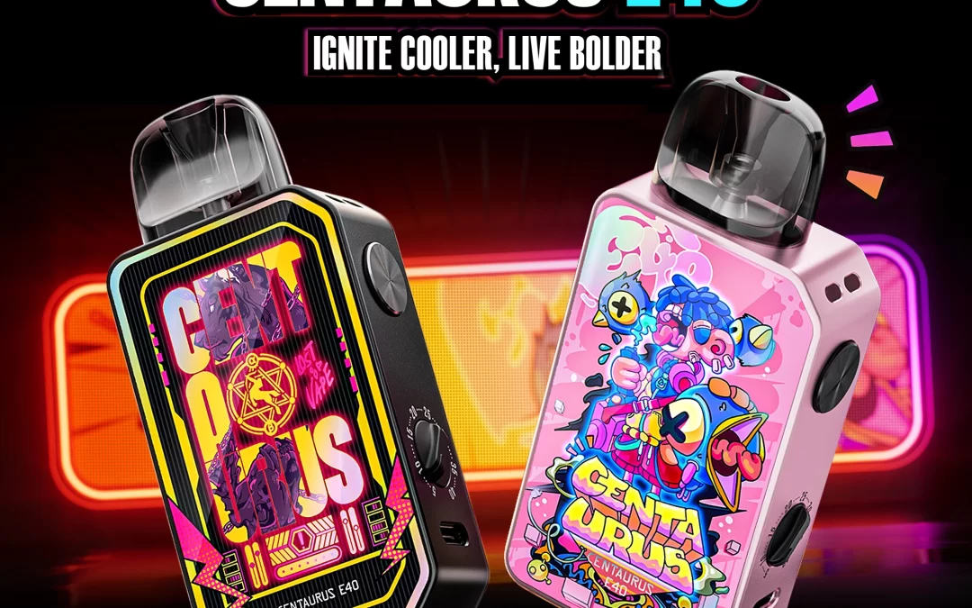 LOST VAPE CENTAURUS E40 POD KIT LAUNCHING - Lost Vape