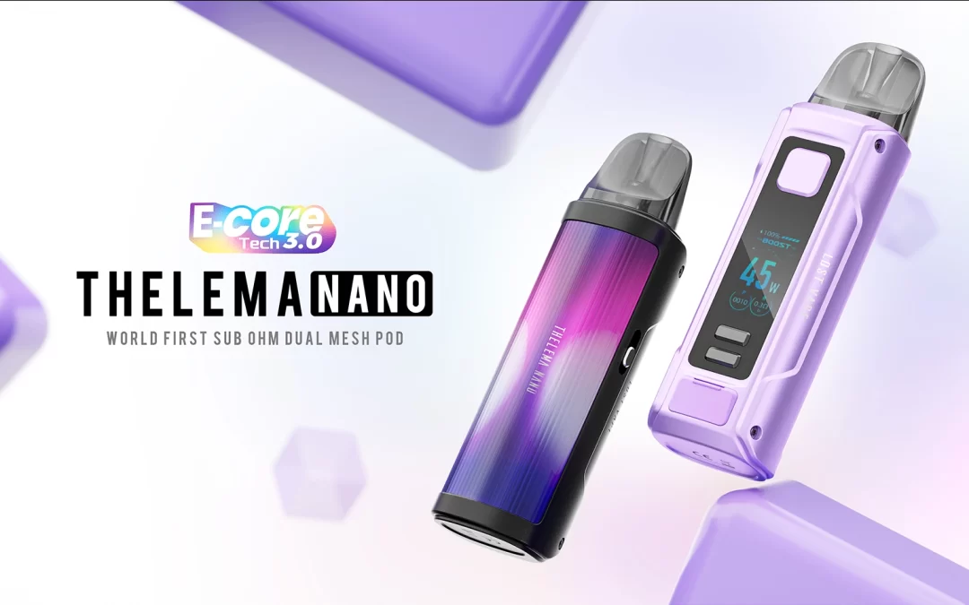 LOST VAPE THELEMA NANO POD KIT LAUNCHING - Lost Vape